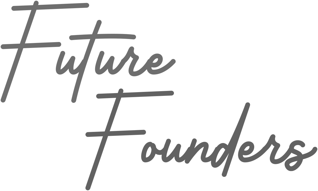 Future Founders - Empowering Tomorrow's Visionaries